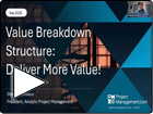 ProjectManagement.com - Value Breakdown Structure (VBS) - Deliver More ...